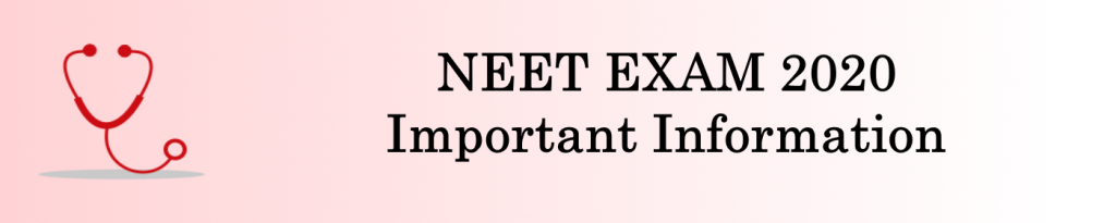 NEET EXAM 2020 Important Information | Prexam